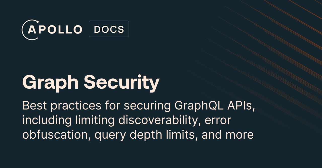 Graph Security - Apollo GraphQL Docs